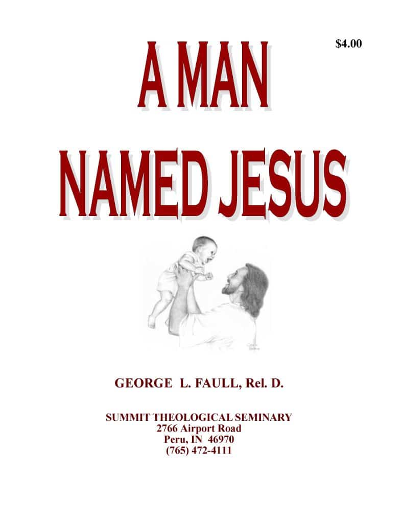 A Man Named Jesus Booklet – Summit Store
