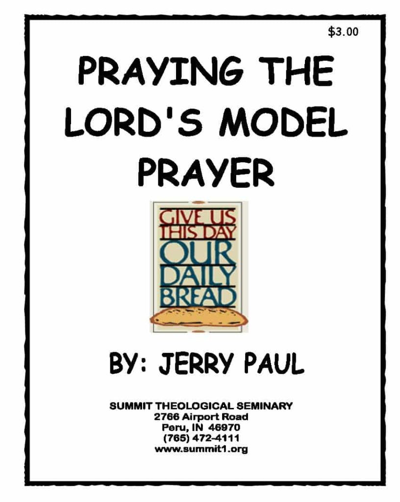 Praying the Lord’s Model Prayer Booklet – Summit Store