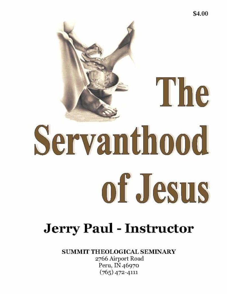 The Servanthood of Jesus Textbook – Summit Store